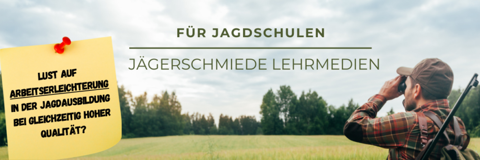 Für Jagdschulen | Jägerschmiede